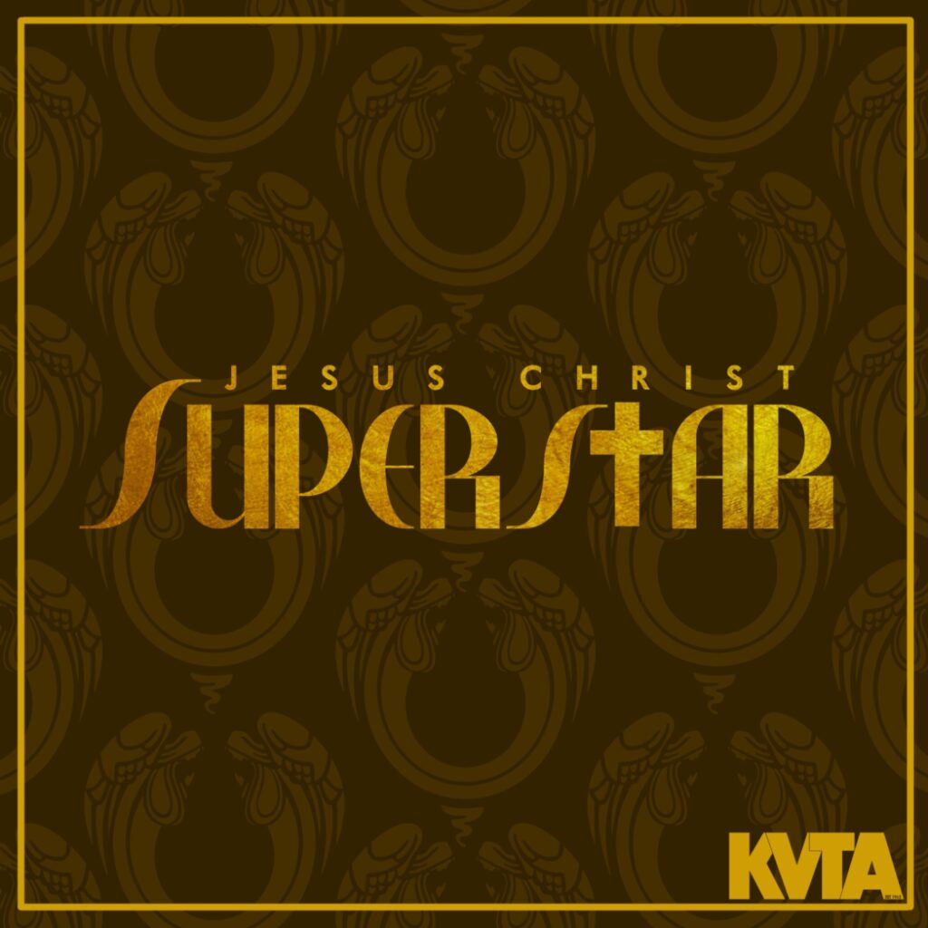 #81: KVTA’s Jesus Christ Superstar with Director Pamela Rapelje-Trapp