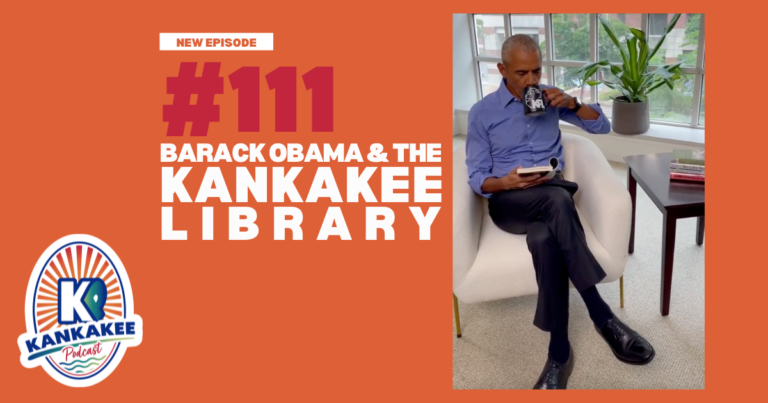 #111: Barack Obama's Support for the Kankakee Public Library - Kankakee ...